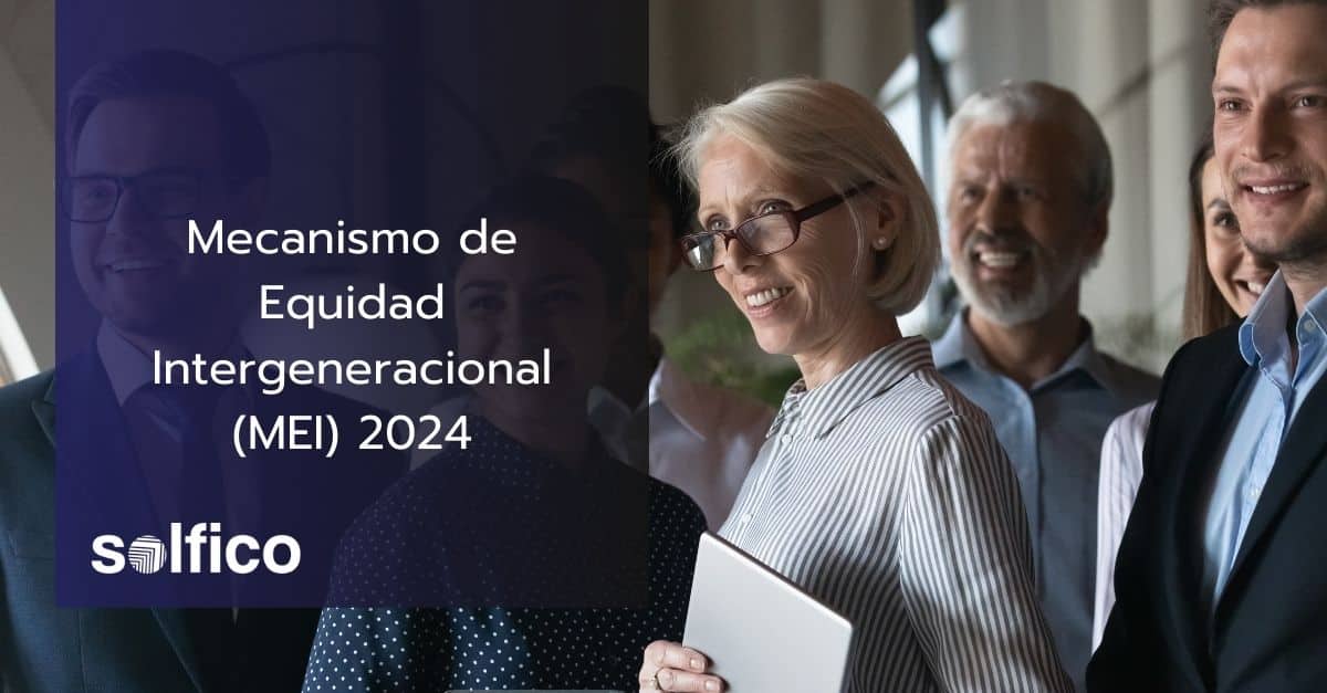 Mecanismo de Equidad Intergeneracional (MEI): tipo de cotización 2024 ...