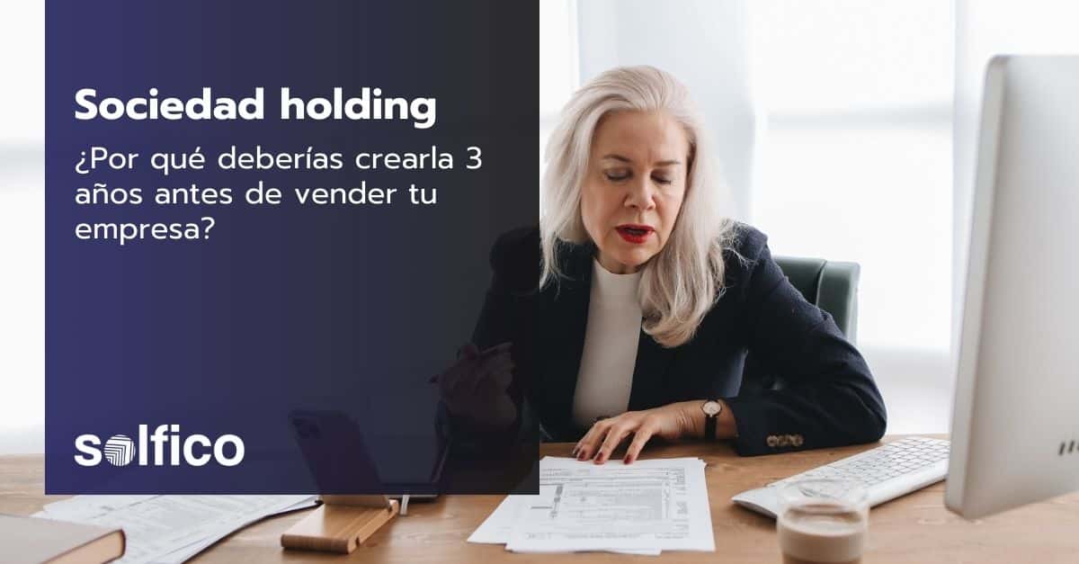 ¿Qué es un Holding Empresarial? - Ventajas, Tipos y Ejemplos